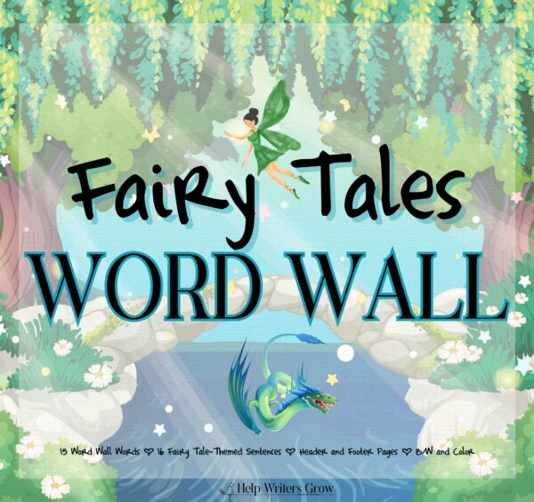 Fairy Tale Word Wall and Literacy Center - Help Writers Grow