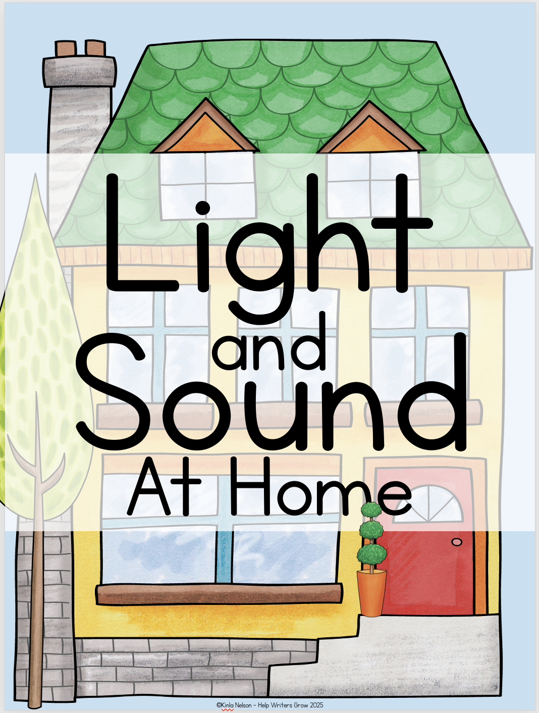 Light and Sound Word Wall - Help Writers Grow