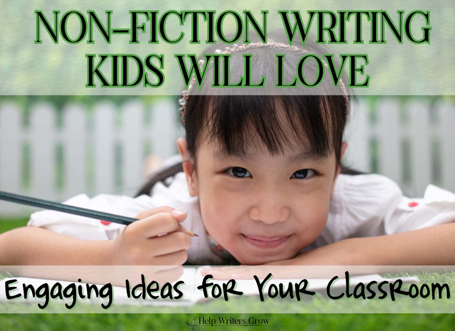 Non-Fiction Writing Ideas for the Elementary Classroom - Help Writers Grow