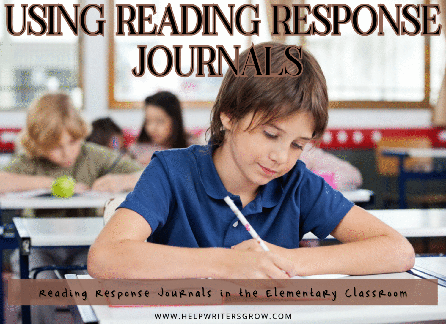 How to Use a Reading Response Journal - Help Writers Grow